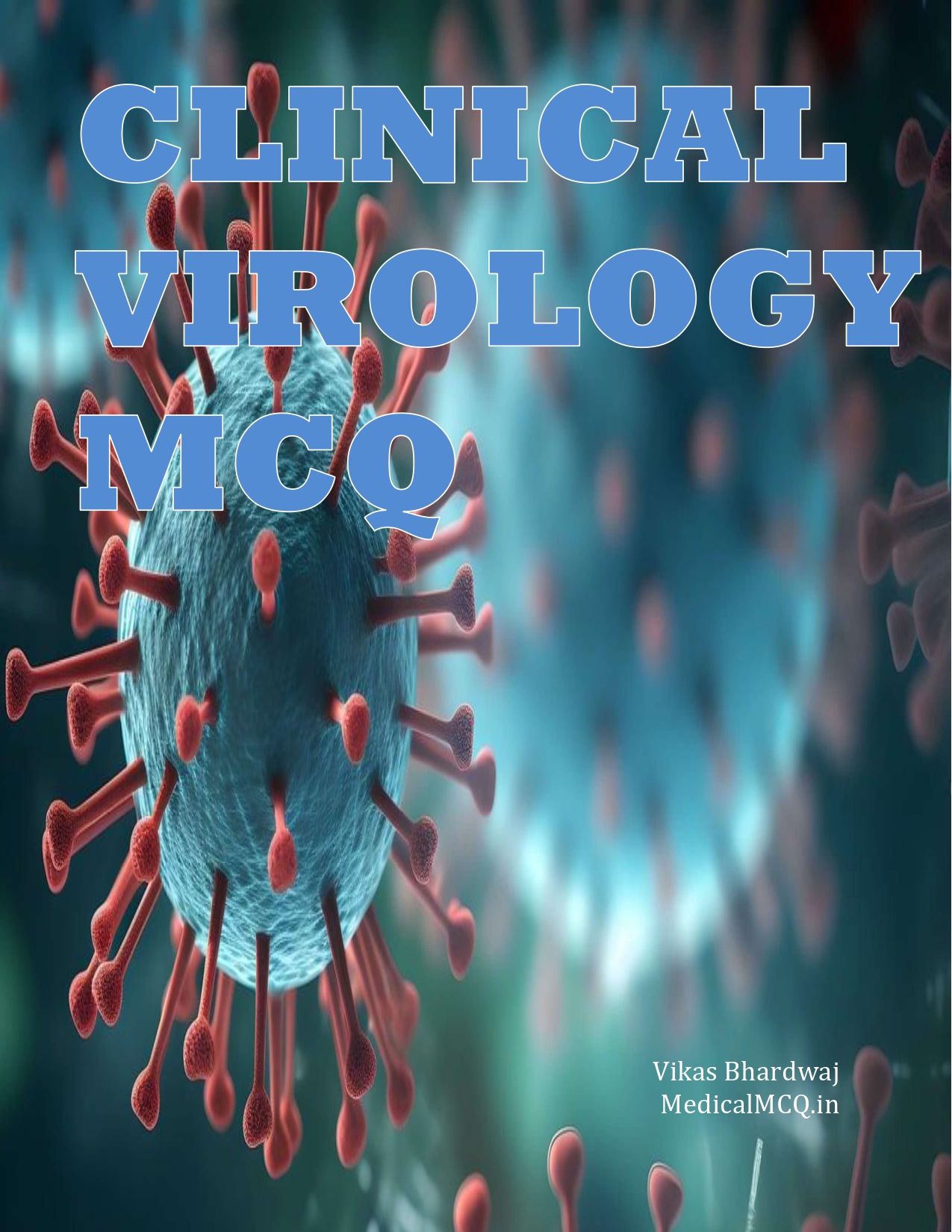 Virology MCQ - Medical MCQ