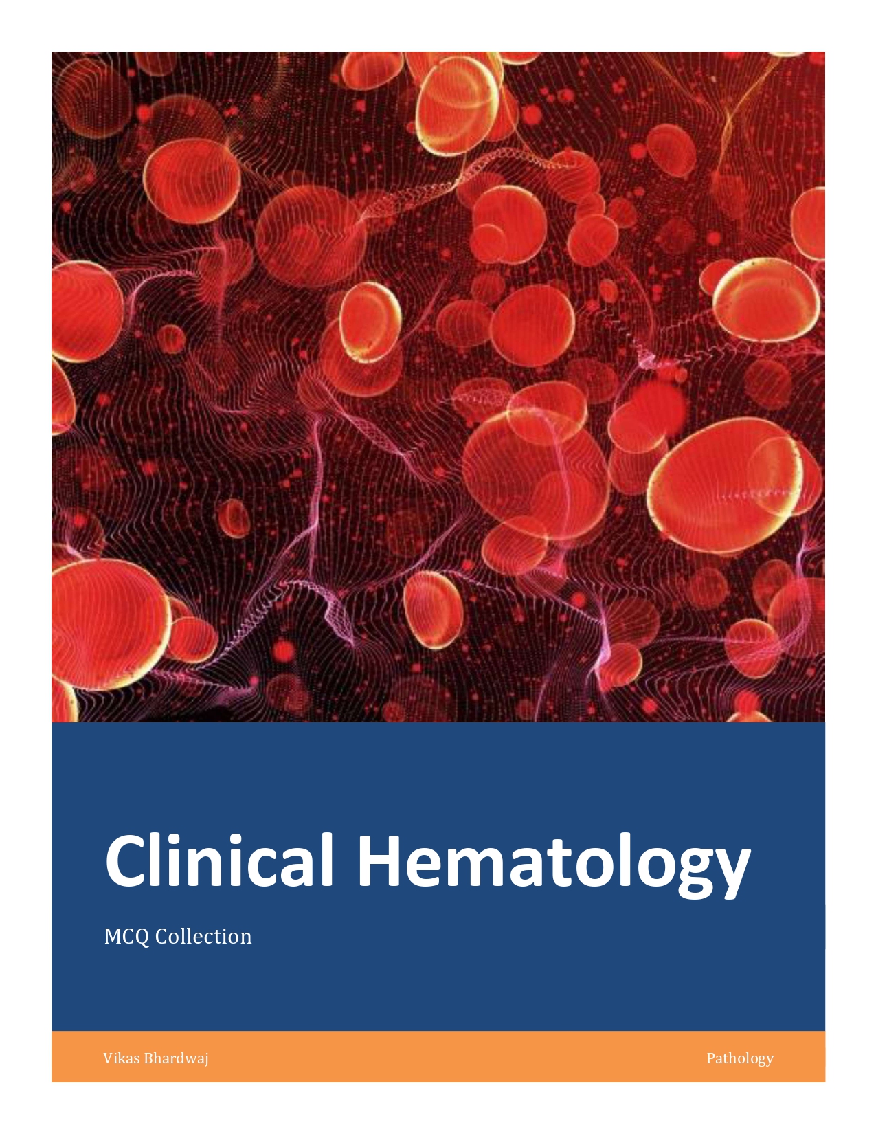 Clinical Hematology MCQ - Medical MCQ