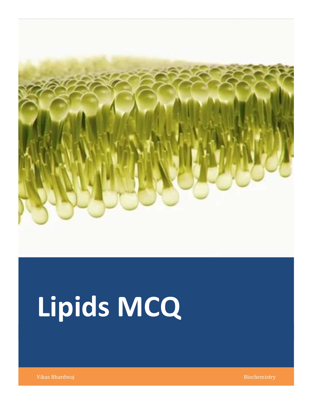 Lipids MCQ - Medical MCQ